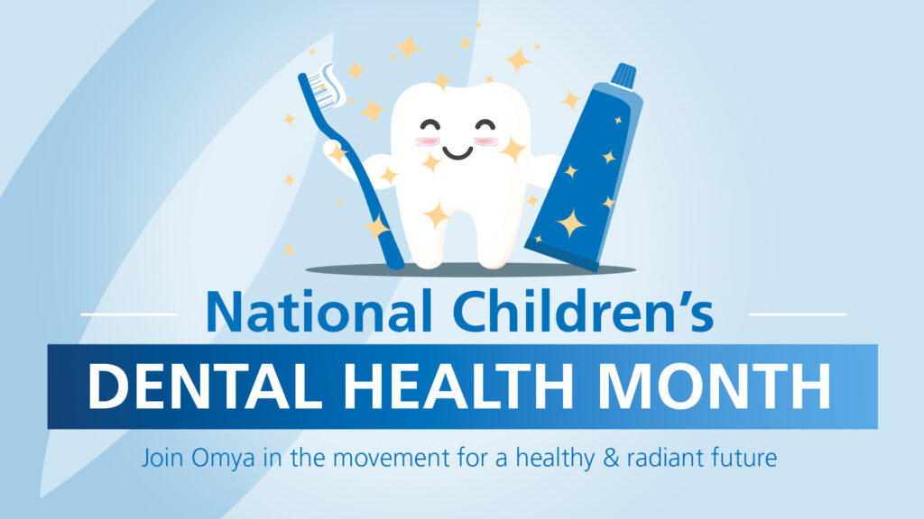 February is National Children's Dental Health Month - Omya Personal Care